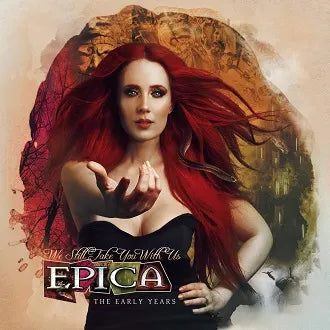 Epica - We Still Take You With Us (Import) – Nuclear Blast USA